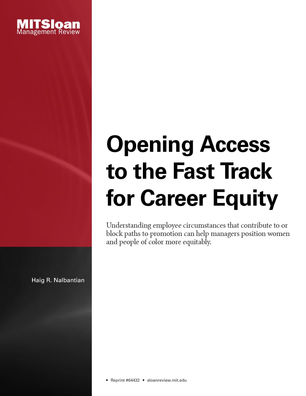 Opening Access To The Fast Track For Career Equity MIT SMR Store Opening Access To The Fast Track For Career Equity MIT SMR Store