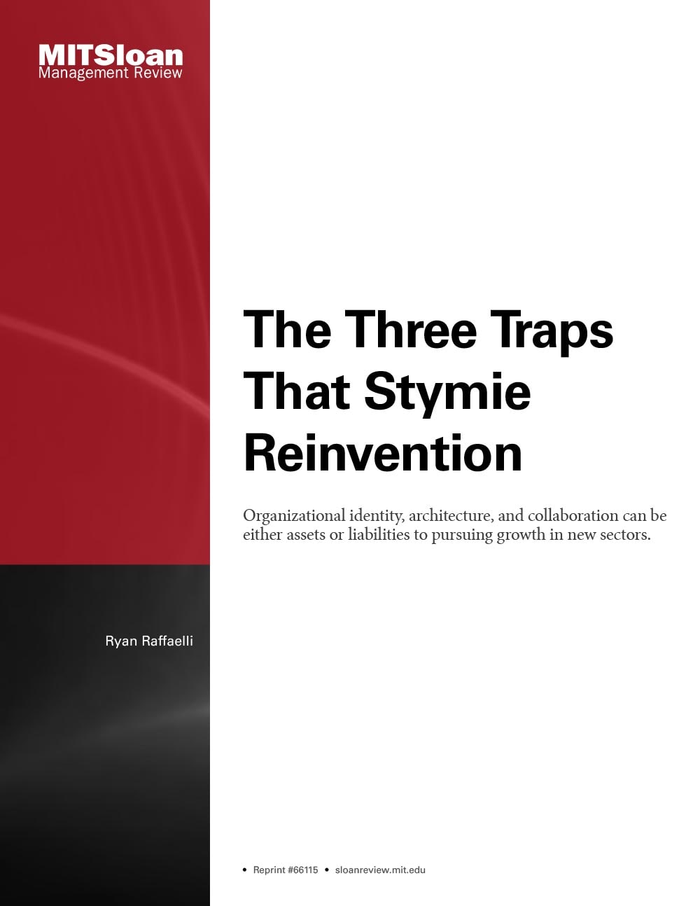 The Three Traps That Stymie Reinvention MIT SMR Store The Three Traps That Stymie Reinvention MIT SMR Store